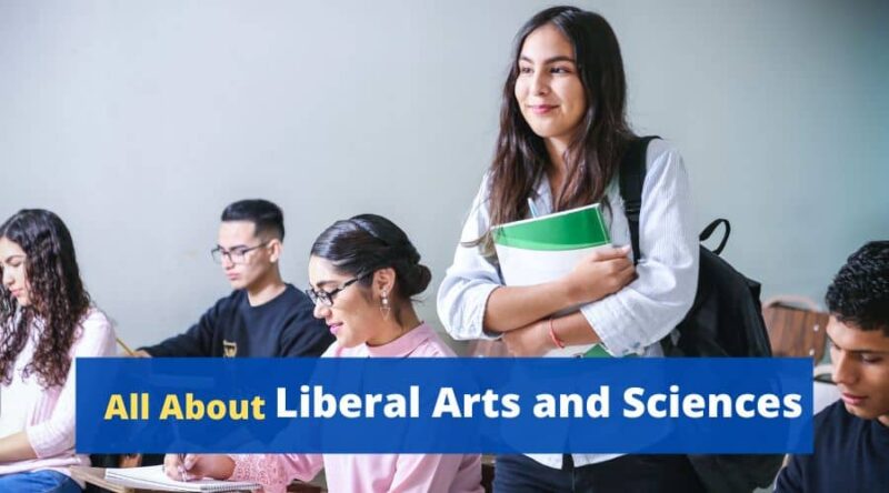 All about Liberal Arts and Sciences | Universities, Career, Salary